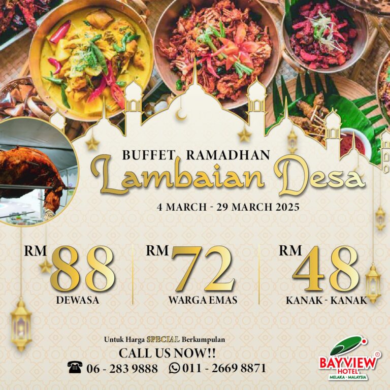 25 Senarai Buffet Ramadhan 2025 Melaka (TERKINI) – Saji.my
